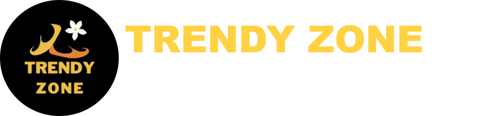 Trendy zone